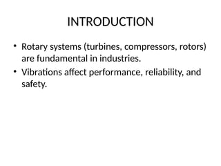 Importance_of_Vibration_in_Rotary_Systems.pptx