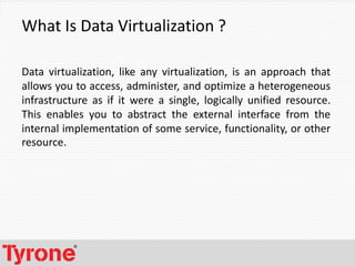 Why Data Virtualization Is Good For Big Data Analytics? | PPT