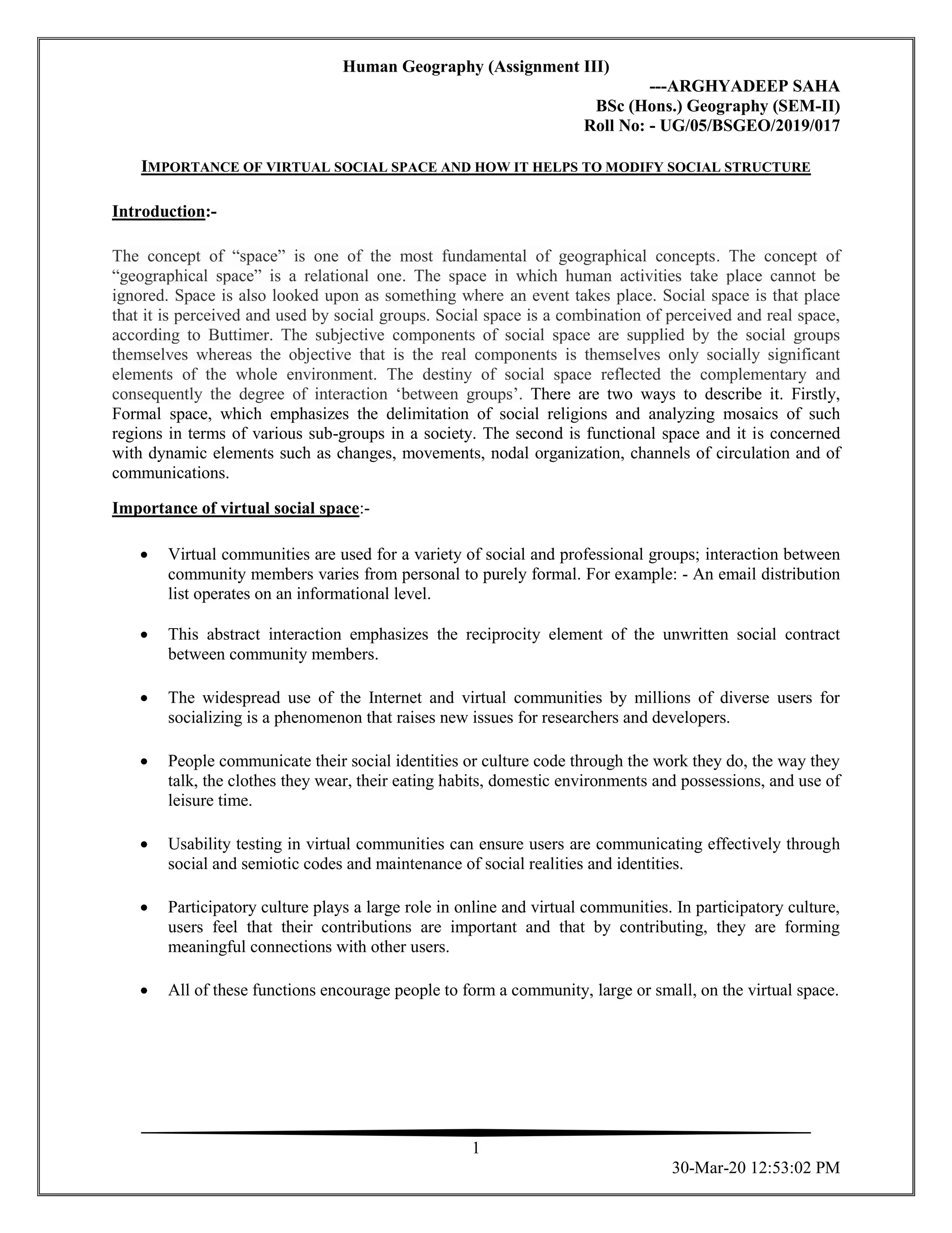 Importance of virtual social space and how it helps to modify social ...