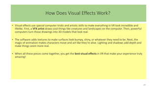 Importance of Visual Effects in Virtual Reality.pptx | 3-D Graphics ...