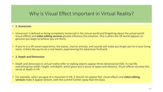 Importance of Visual Effects in Virtual Reality.pptx | 3-D Graphics ...