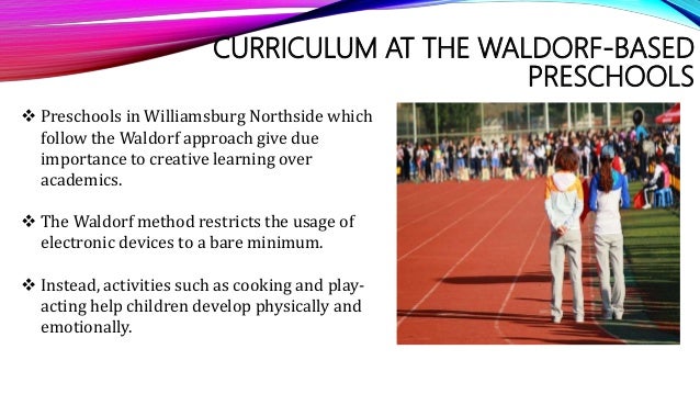 Importance of Waldorf Approach in Preschools