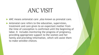 IMPORTANCE OF WEANING AND ANC VISIT.pptx