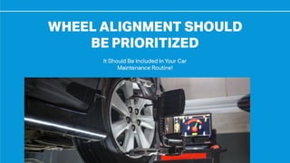 Importance Of Wheel Alignment At A Glance | PPTX