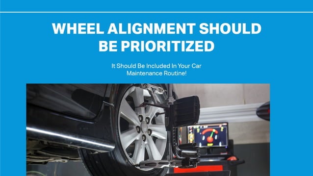 Importance Of Wheel Alignment At A Glance | PPTX
