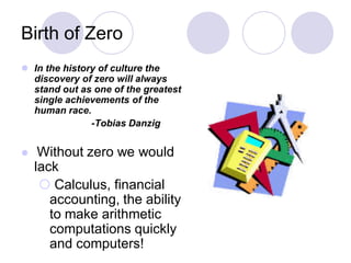 Importance of zero