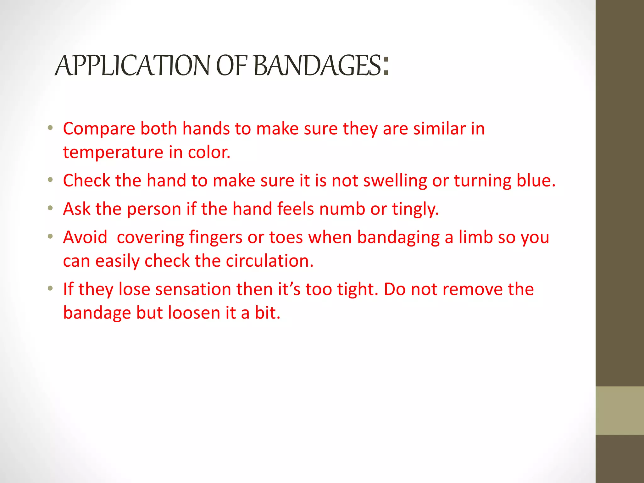 IMPORTANCES OF BANDAGE.pptx