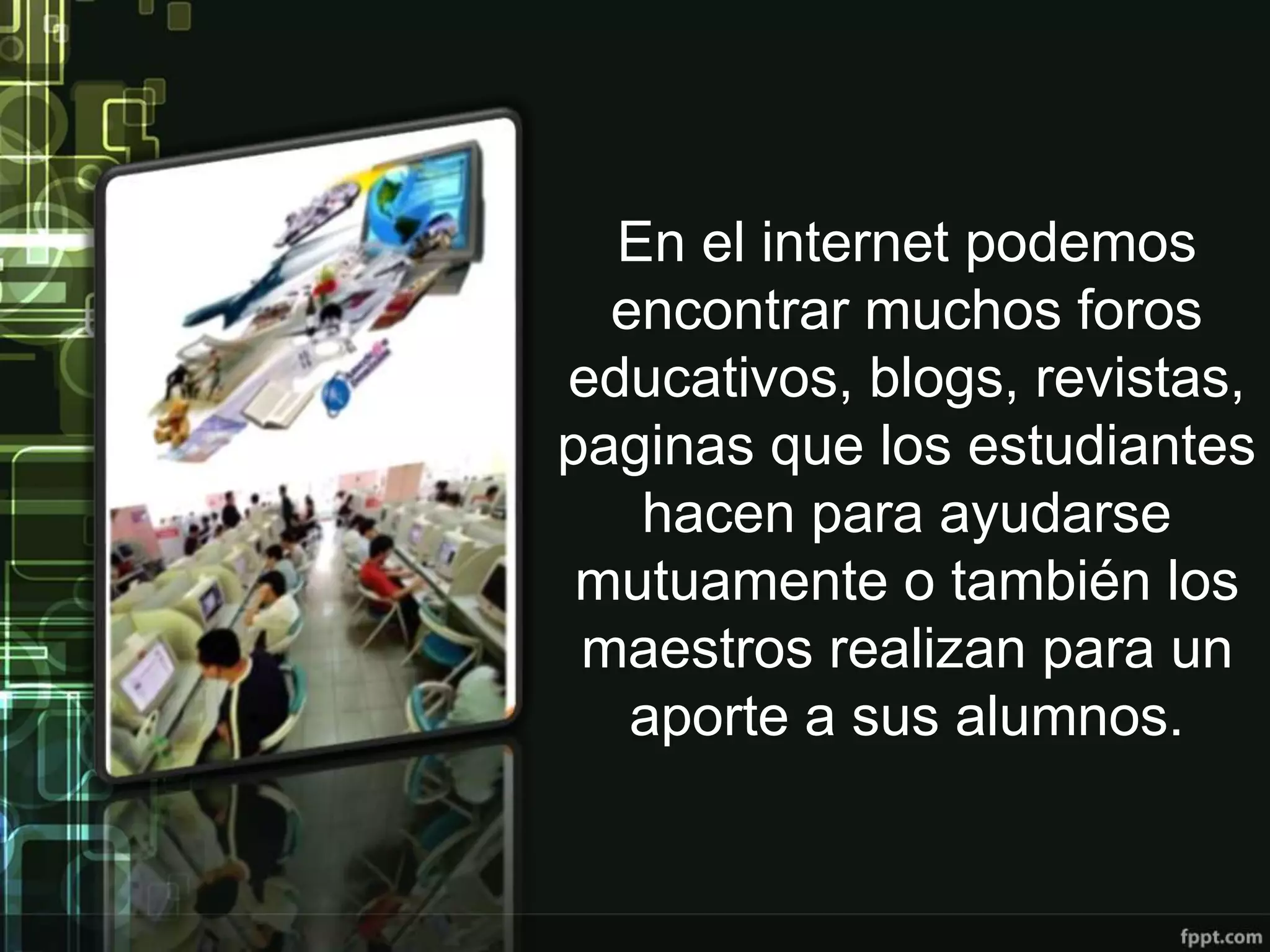 Importancia del-internet-en-la-educacion | PPT