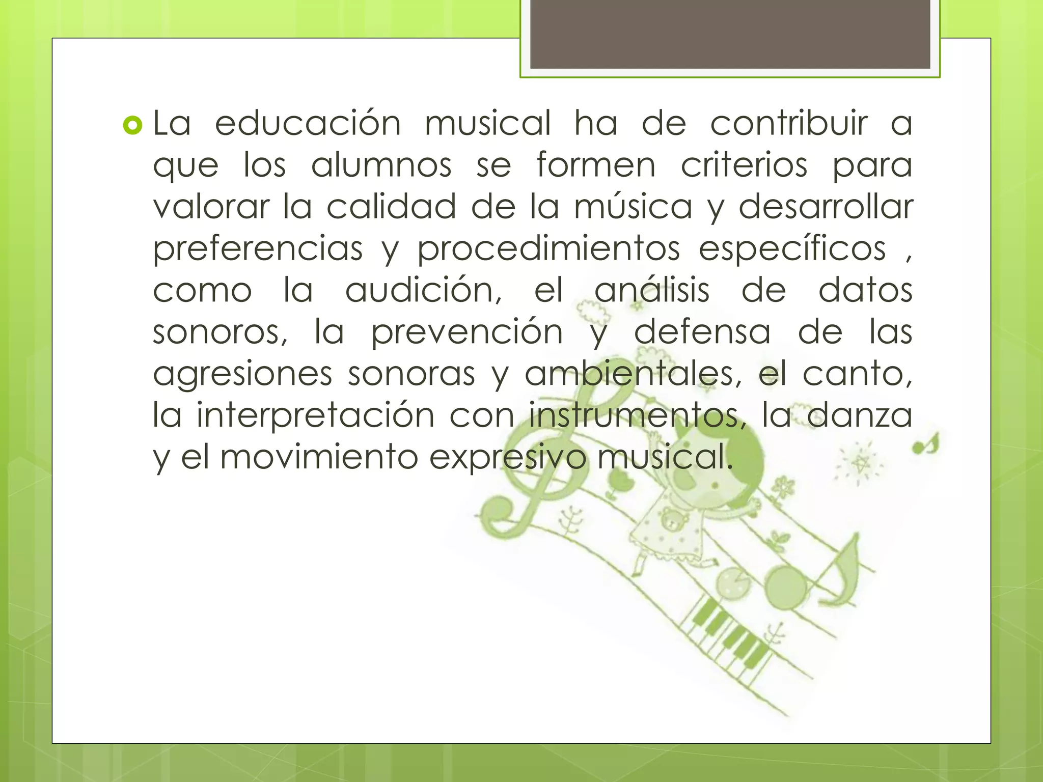 Importancia de la educación musical en infantil | PPTX | Children\'s ...