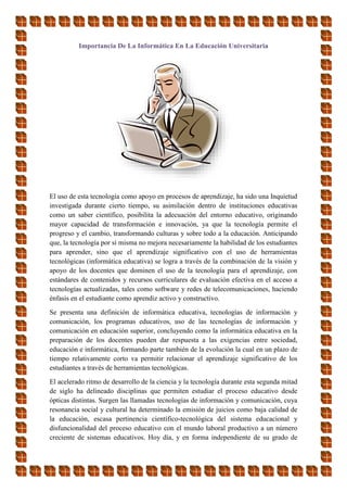 Importancia de la informática en la educación universitaria | DOCX