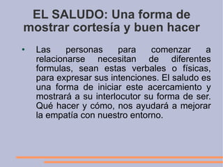 Importancia del saludo | PPT