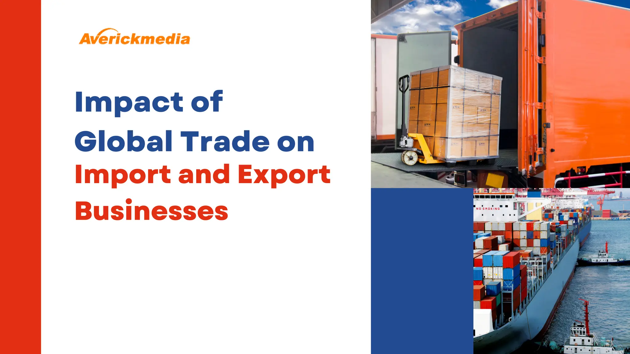 Impact of Global Trade on Import and Export Businesses | PDF