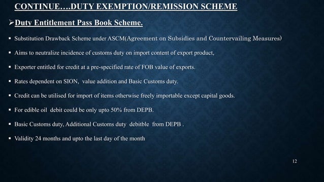 Import and Export Duty Benefit schemes and Availing procedures.pptx ...