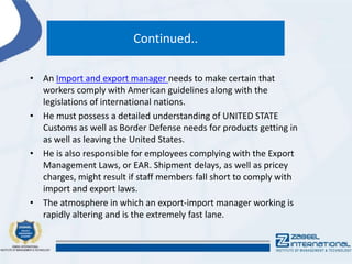 Import and export manager-What are the duties of export/import manager ...