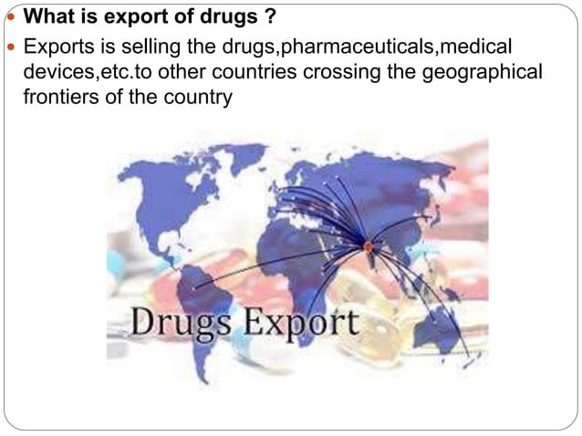 Import and export of drugs in india | PPTX | Europe Travel | Travel ...