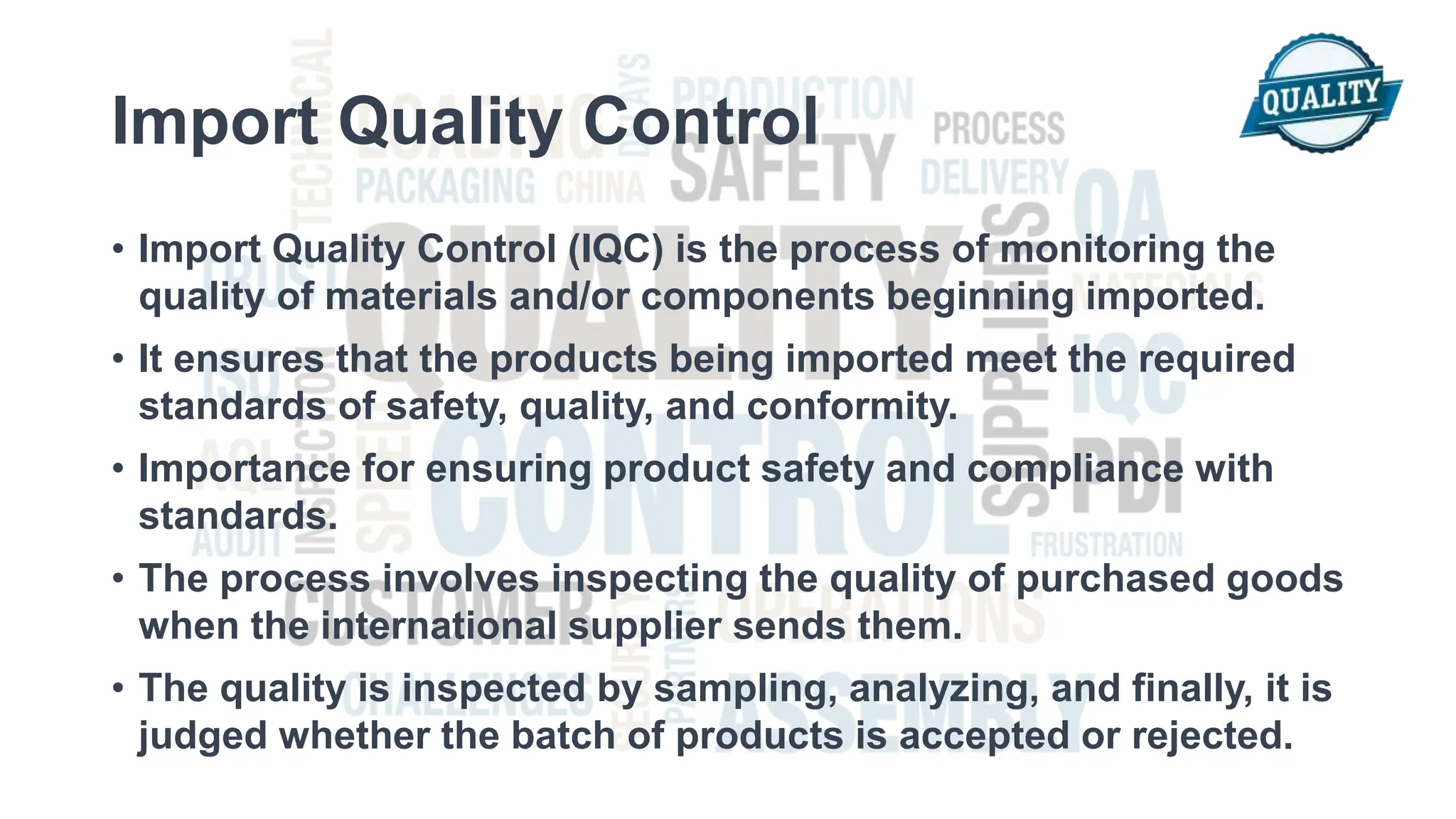 Import and Export Quality Control | PPSX