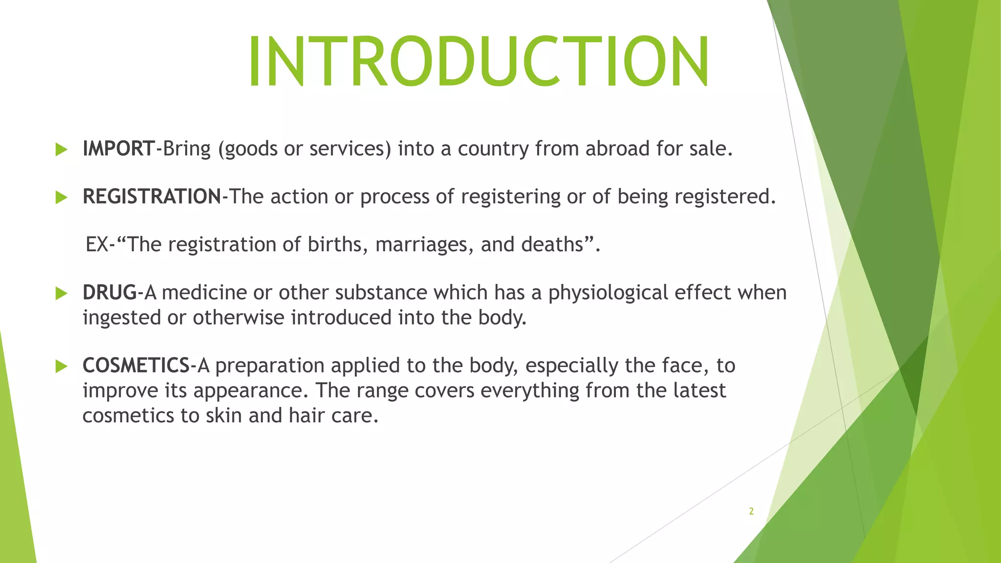 Import and registration of drugs | PPTX