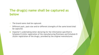 Import and registration of drugs | PPTX