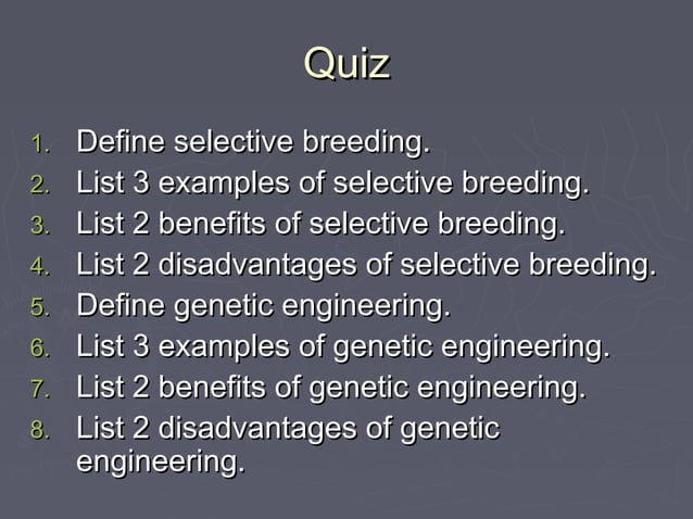 selective breeding and genetic engineering | PPT