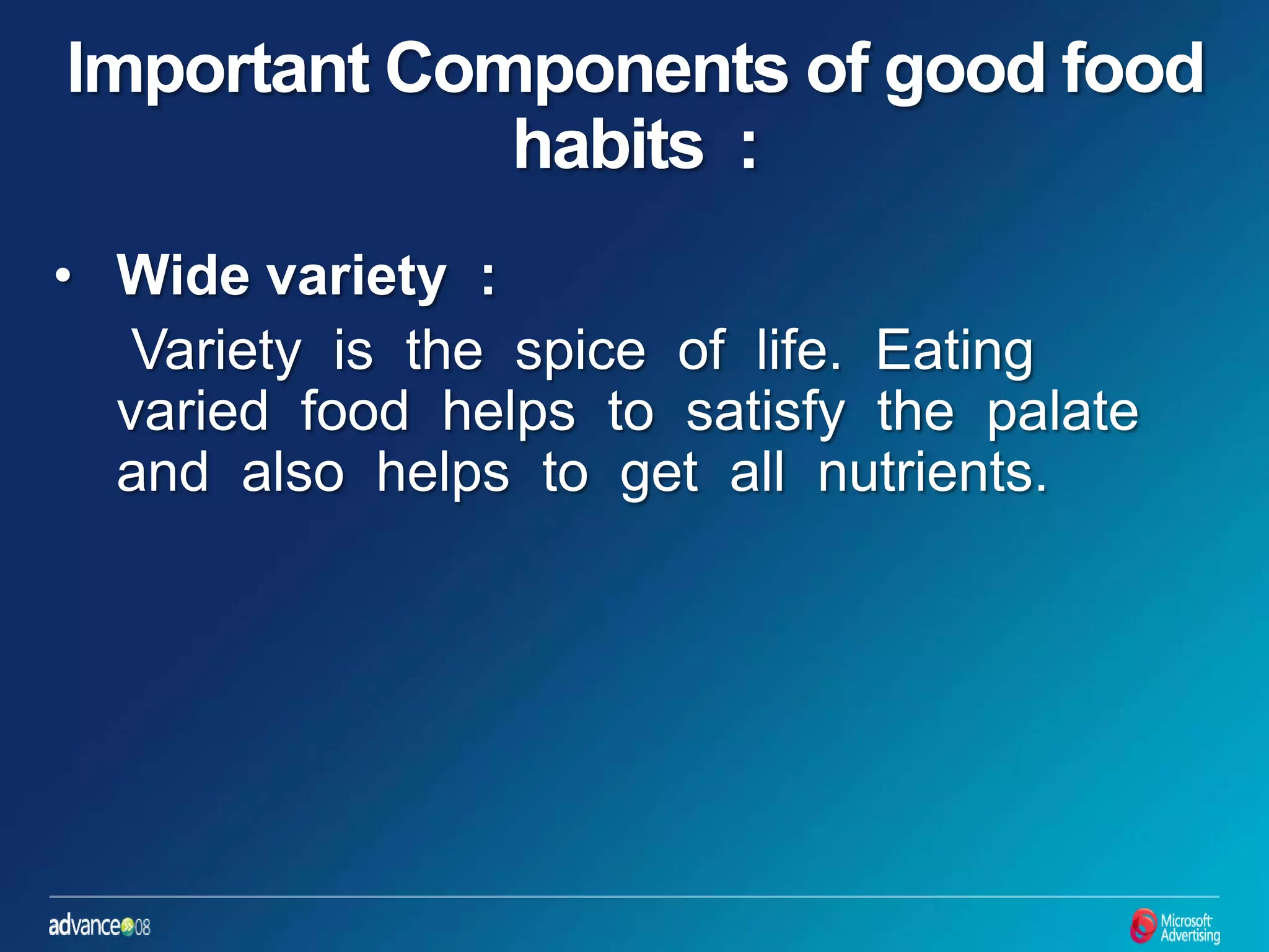 Important Components Of Good Food Habits-2 | PPTX