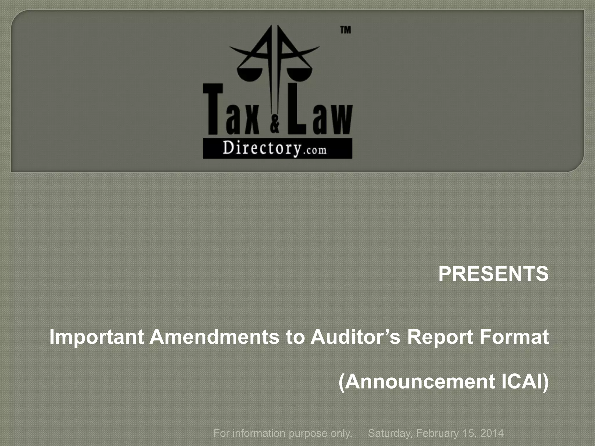 Important amendments to auditor’s report format | PPT