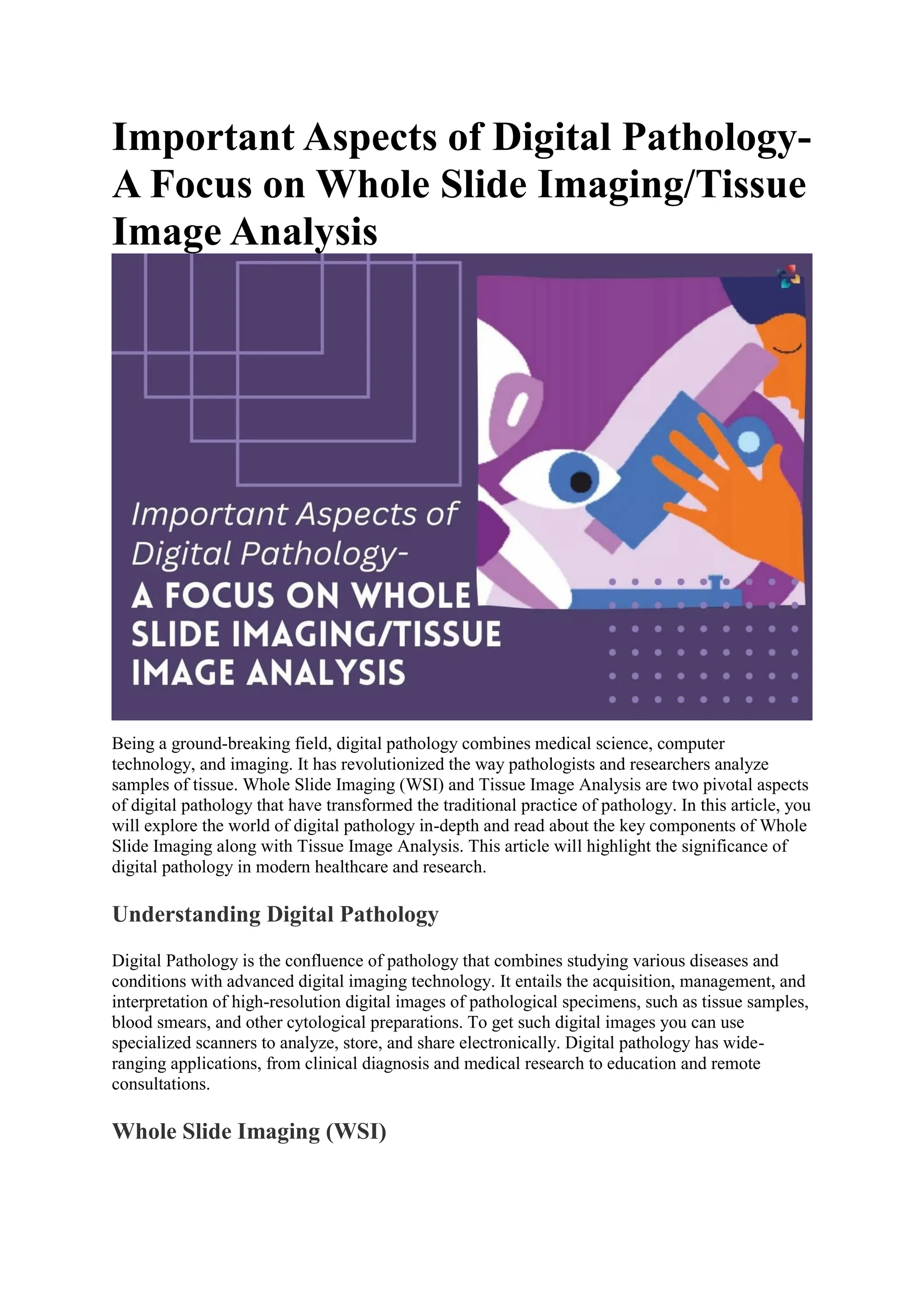 Important Aspects of Digital Pathology- A Focus on Whole Slide Imaging ...