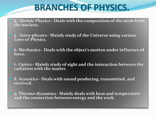 Important Branches of Physics for Students | PPTX