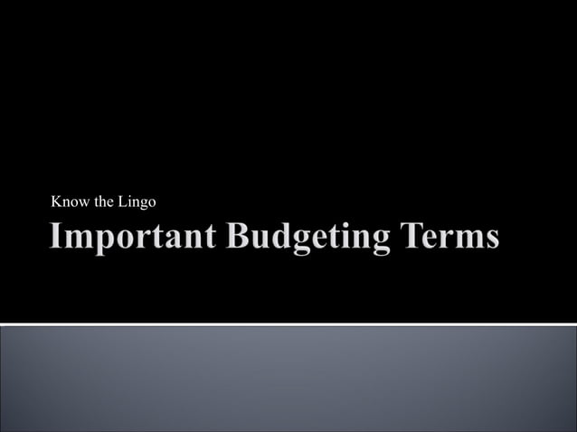 Important budgeting terms(2) | PPT