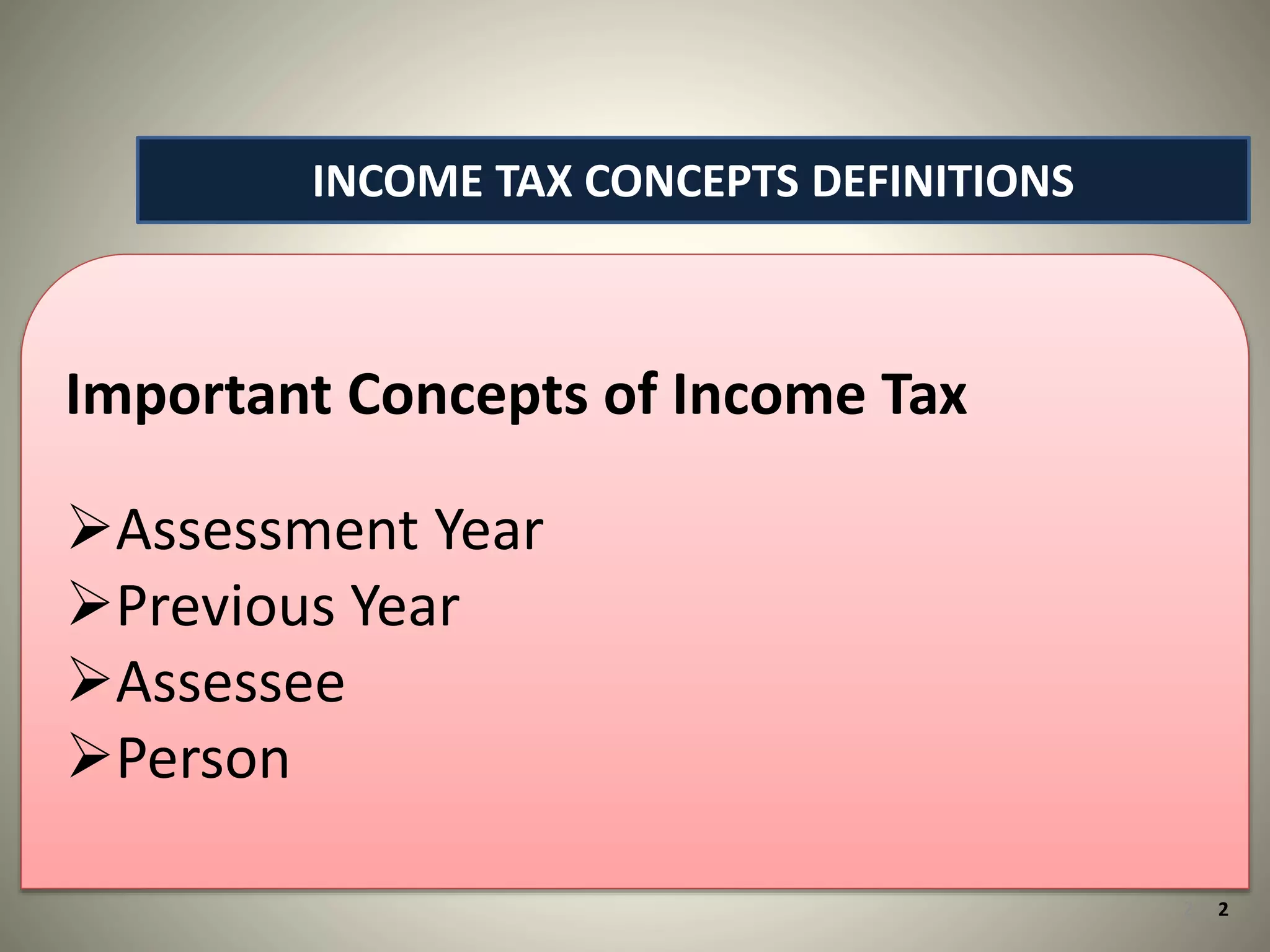 Important concepts of income tax | PPT