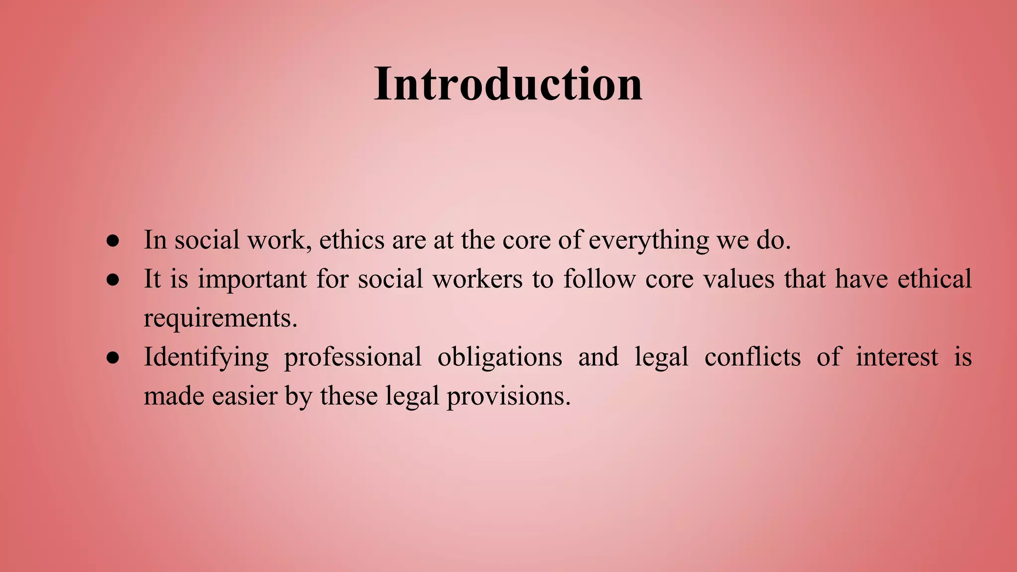 Important Core Values And Code Of Ethics For Social Worker.pptx