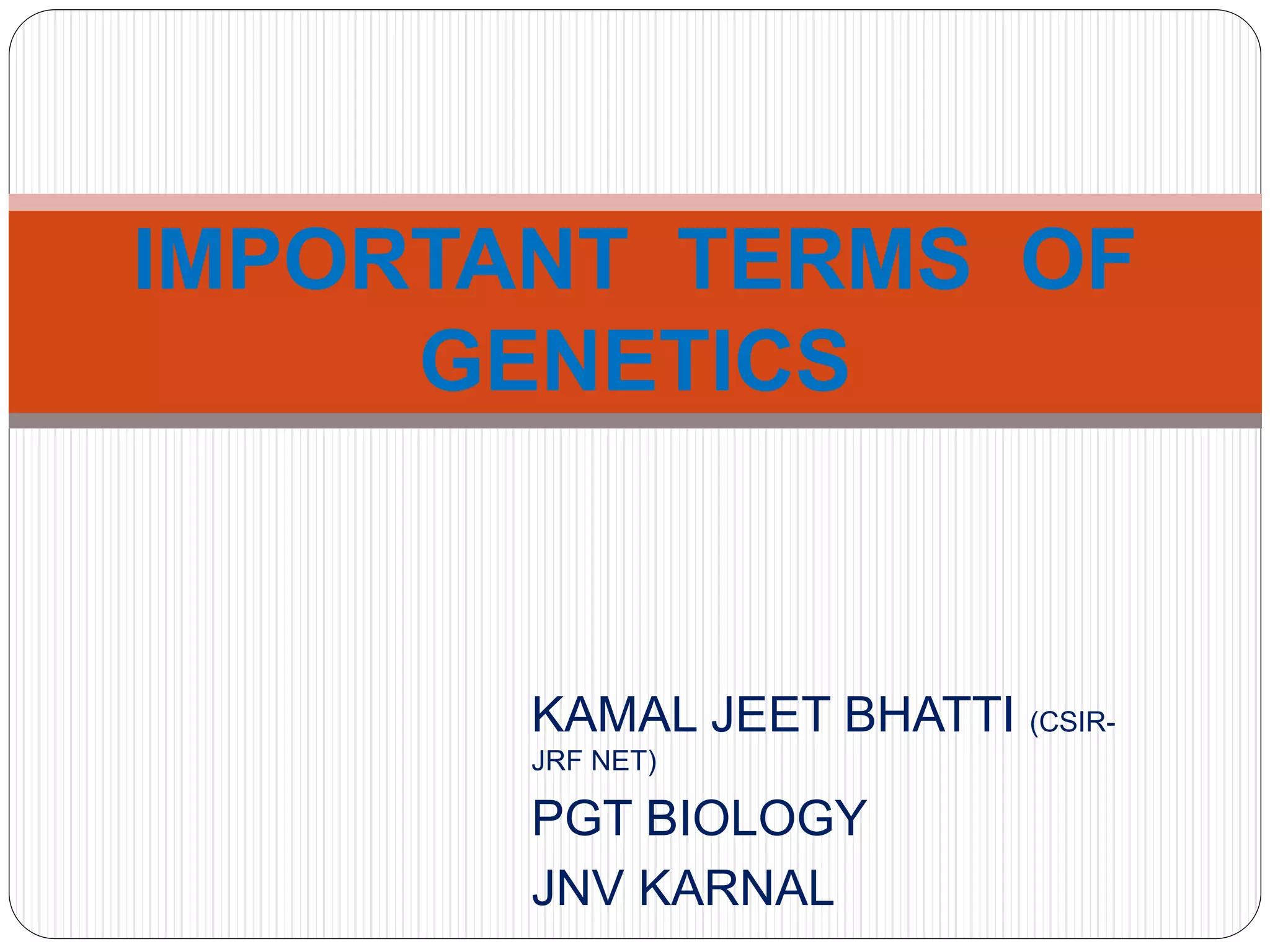 Important genetics terminology | PPTX