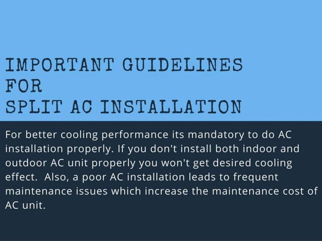Important guidelines for split ac installation | PPTX