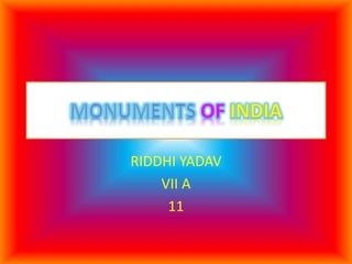 Important indian monuments 11111 ppt.pptx