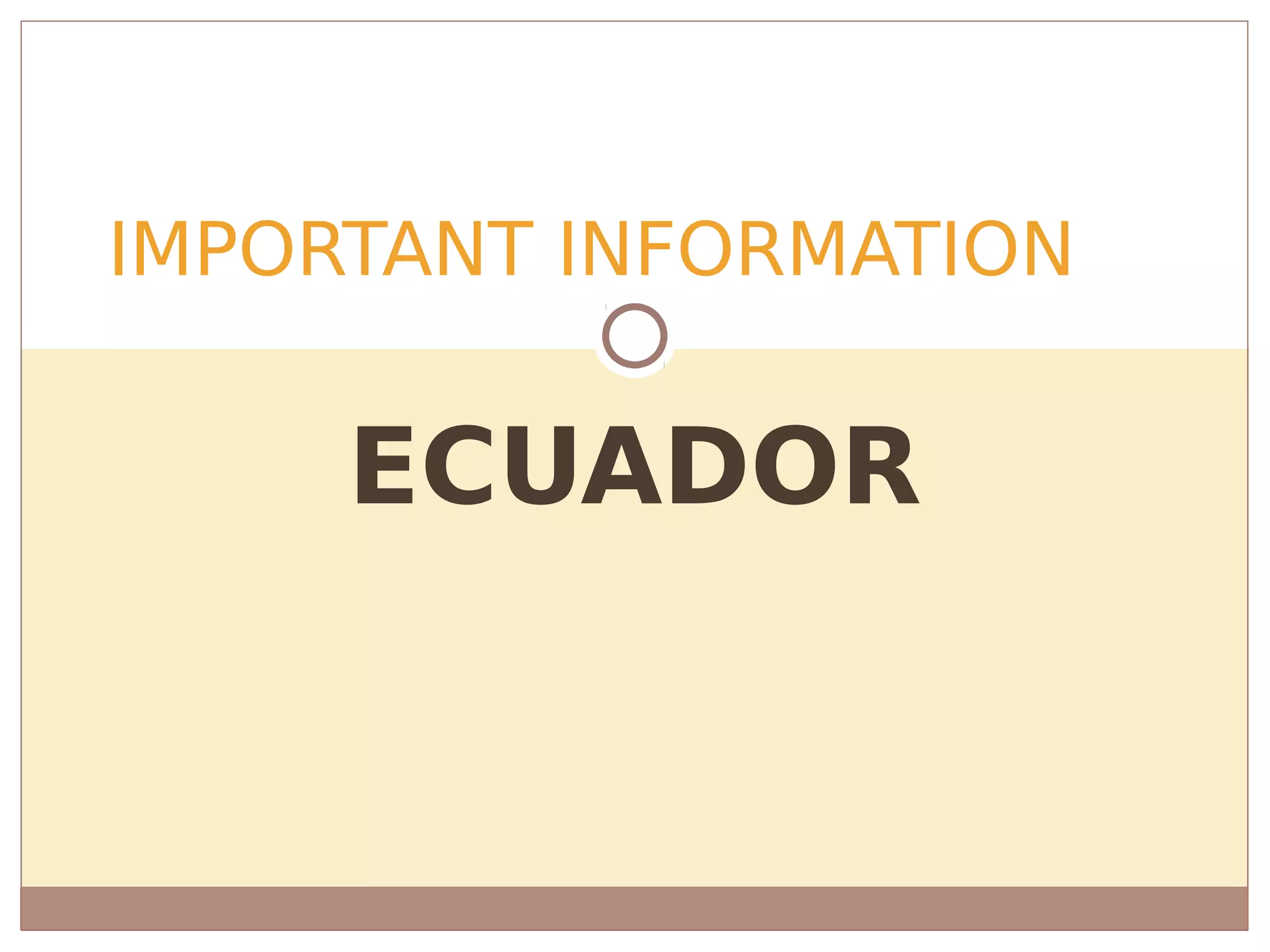 Ecuador Facts - Important information | PDF