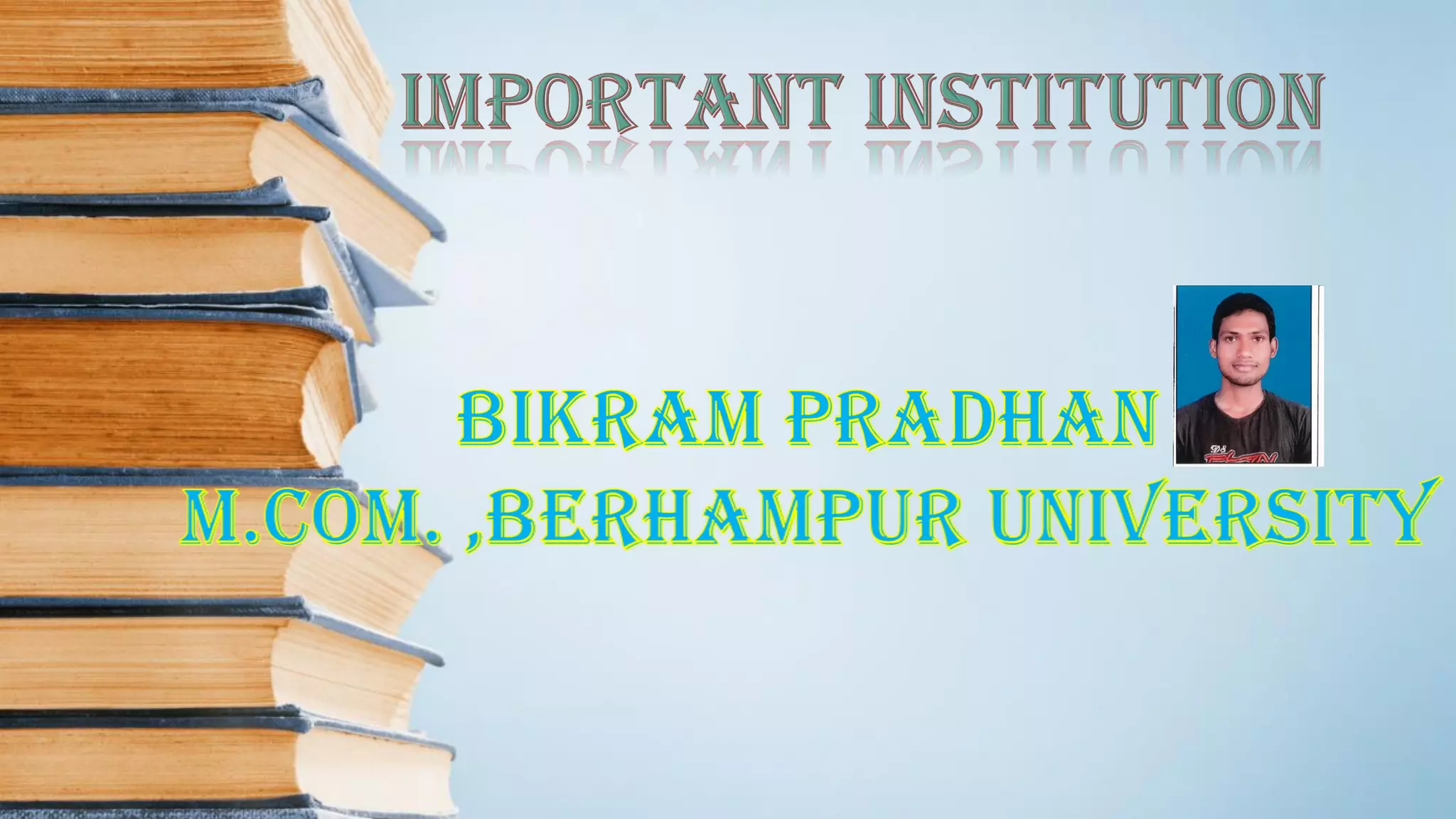 Important institution | PPT