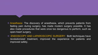 IMPORTANT INVENTIONS IN THE AREA OF MEDICINE ..pptx