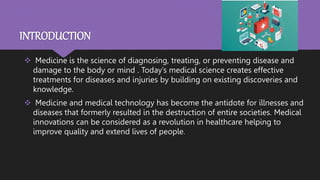IMPORTANT INVENTIONS IN THE AREA OF MEDICINE ..pptx