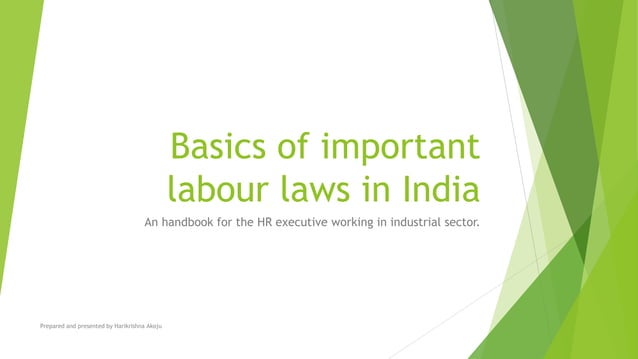 Important labour laws in india | PPTX | Business | Business and Finance