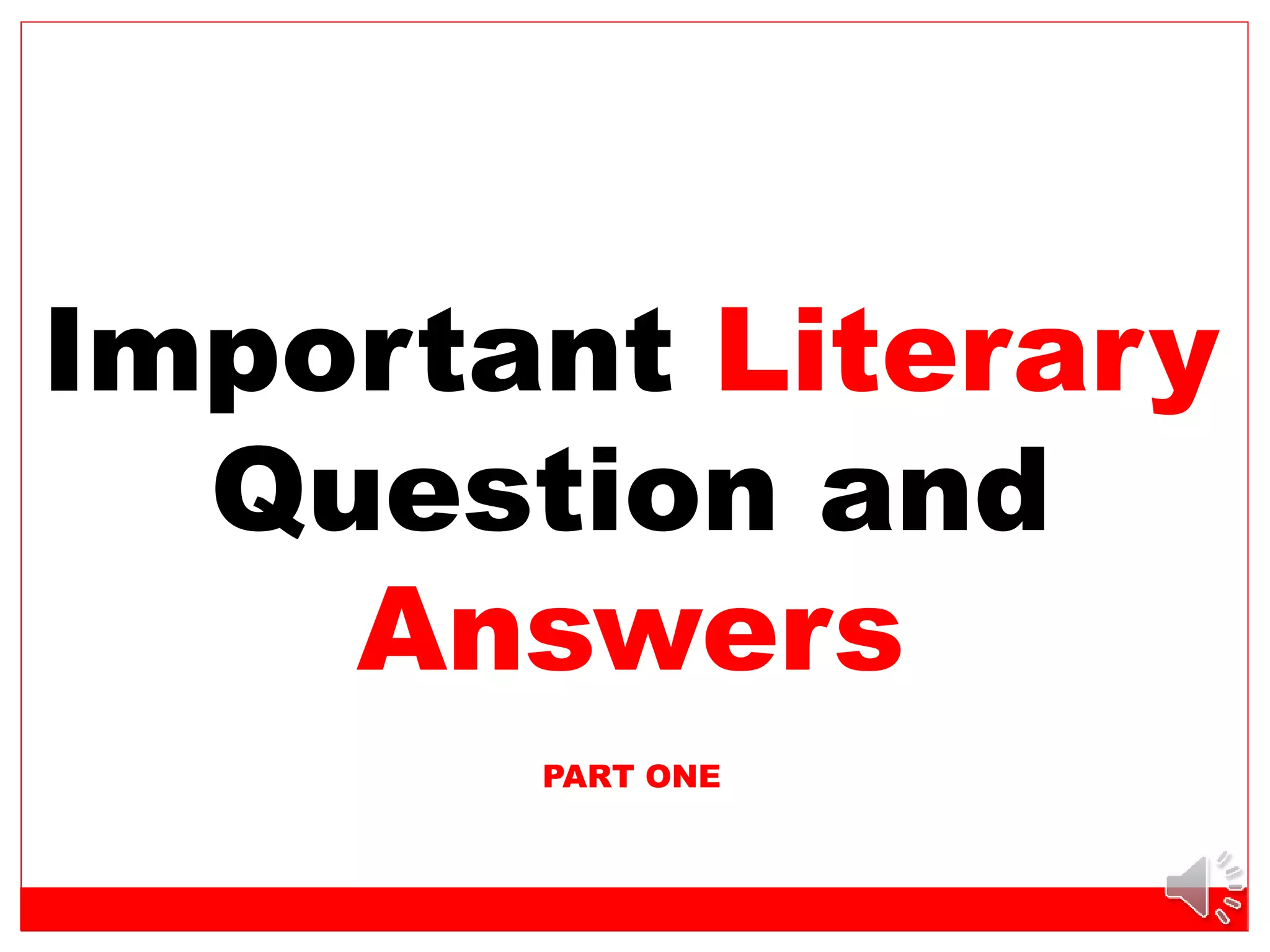 Important literary questions | PPTX