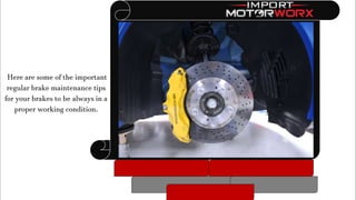 Important Maintenance Tips for Brakes | PPTX