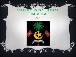 Important maldivian symbols | PPTX