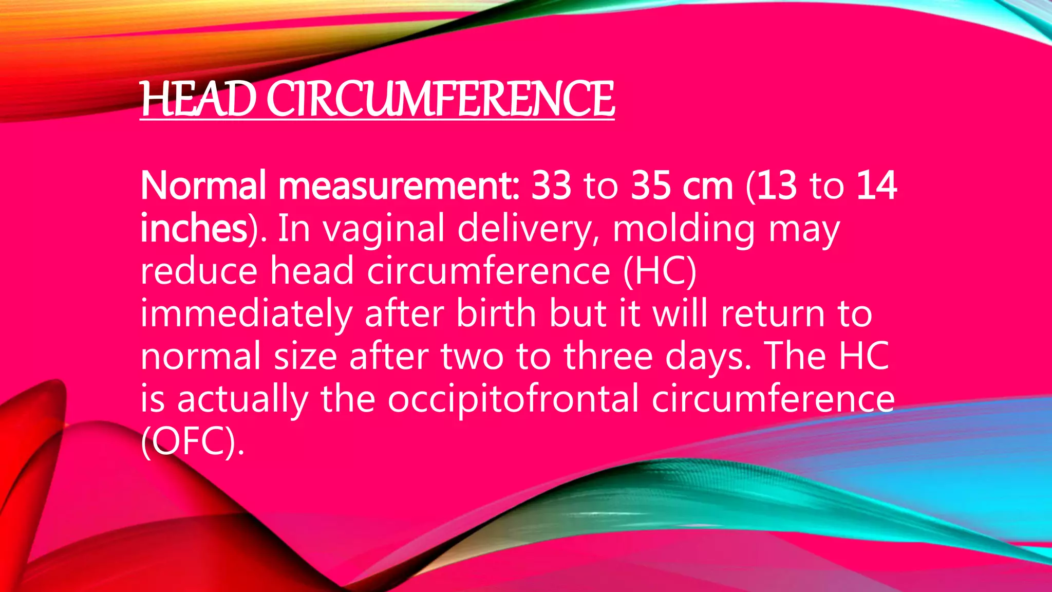 Important measurements of a newborn | PPTX
