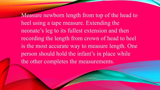 Important measurements of a newborn | PPTX | Pregnancy | Reproductive ...