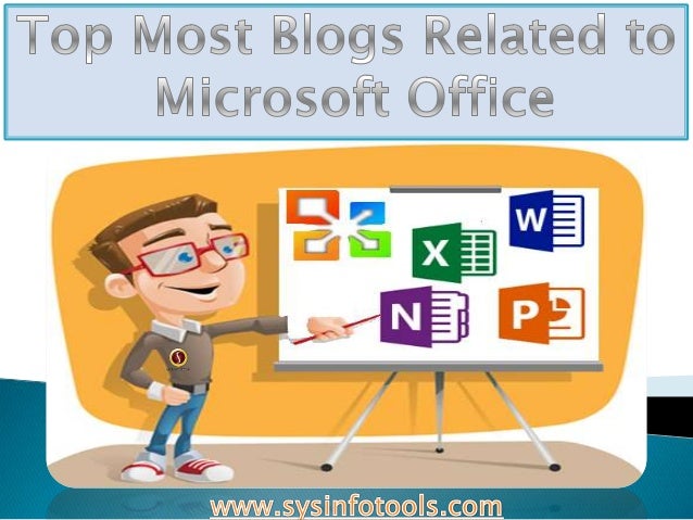 List of Important Blogs Related to Microsoft Office