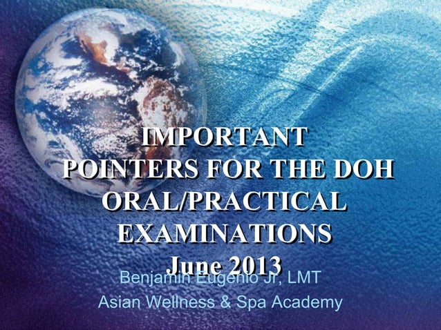 Important Pointers for the DOH Oral Practical Examinations june 2013 | PPT