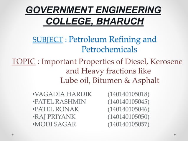 Important properties of diesel, kerosene and heavy fractions like lube ...
