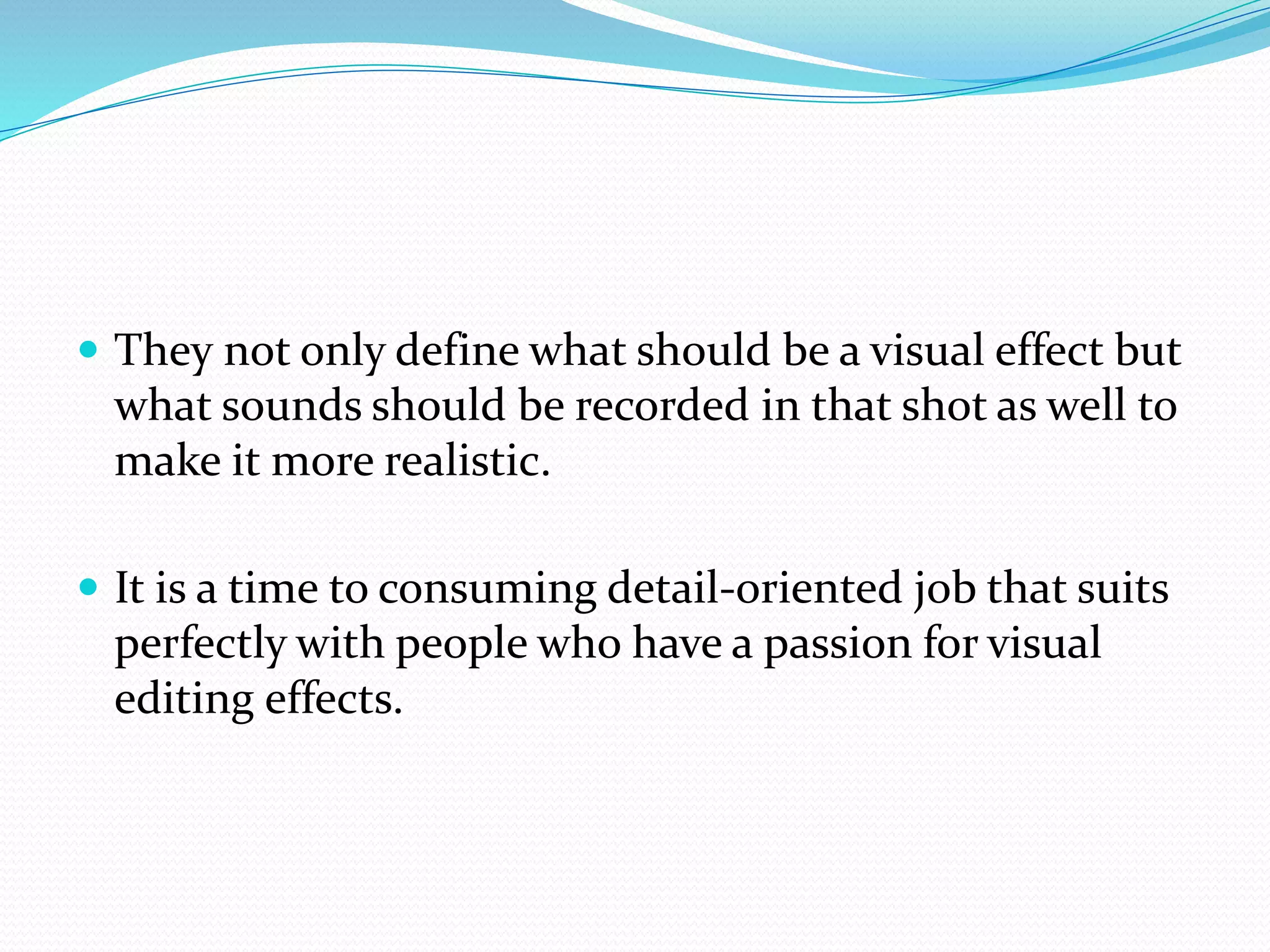 Important Roles of Visual Effects Editor | PPTX
