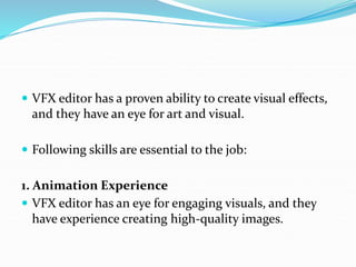Important Roles of Visual Effects Editor | PPTX