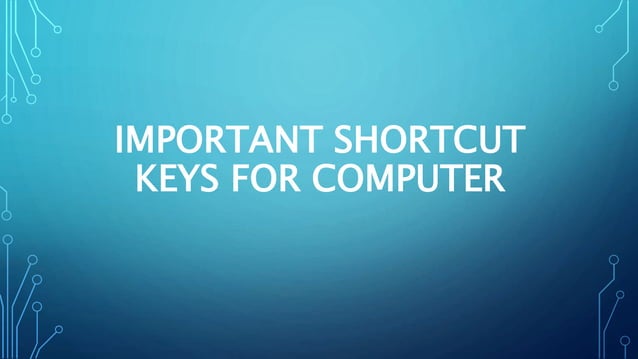 Important shortcut keys for computer | PPT