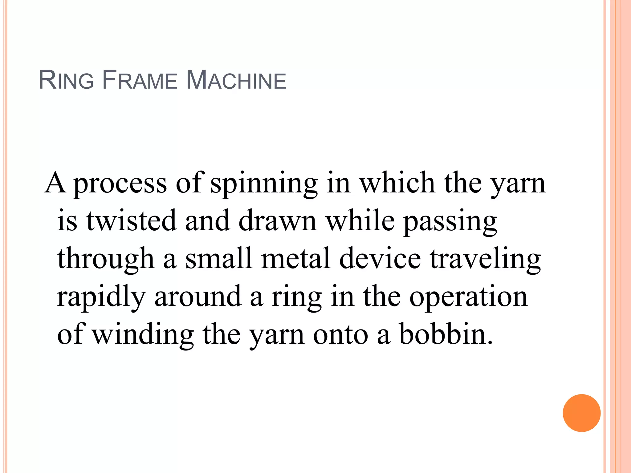 Important parts on ring frame | PPTX